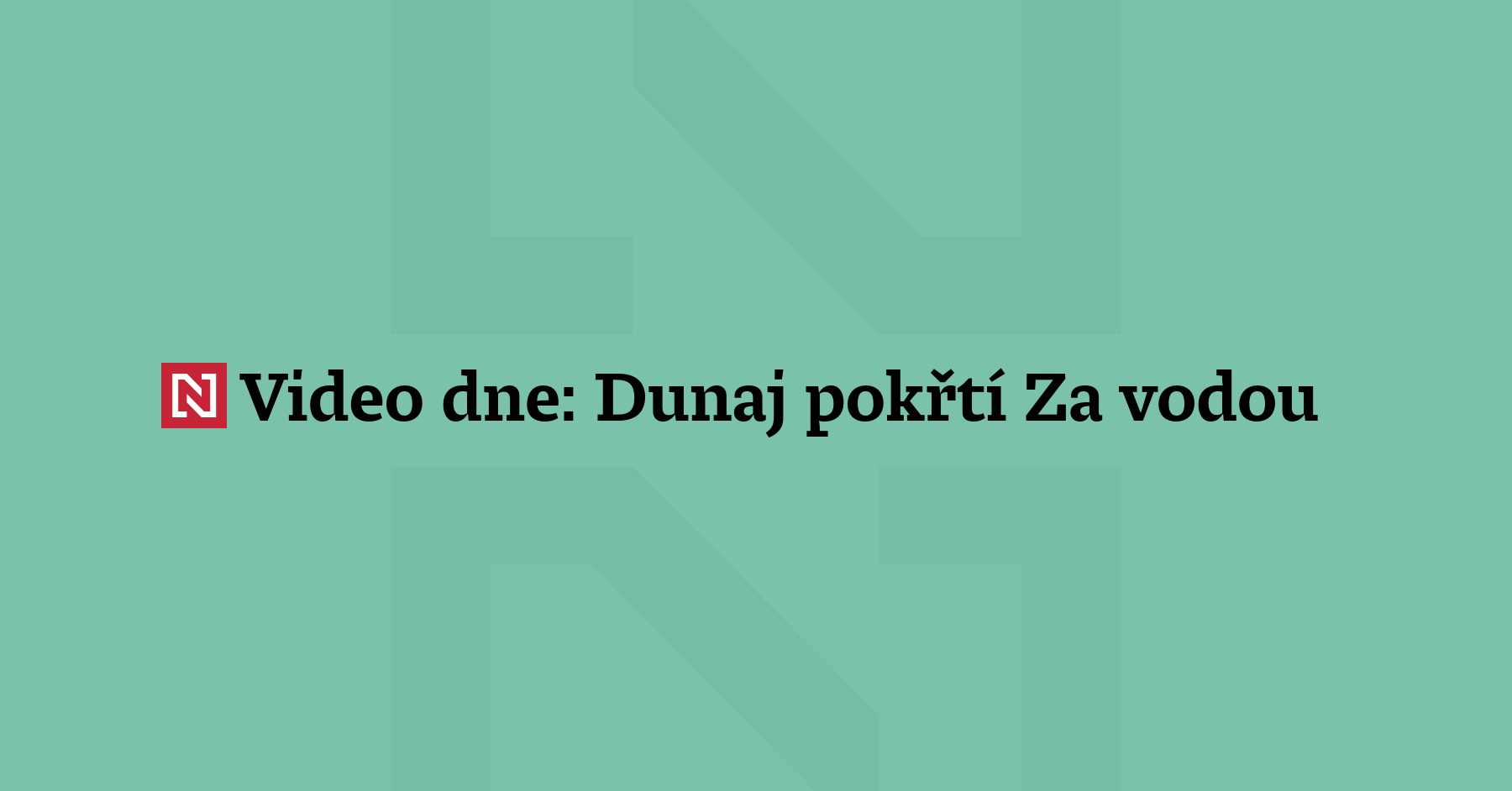 Video dne: Dunaj pokřtí Za vodou