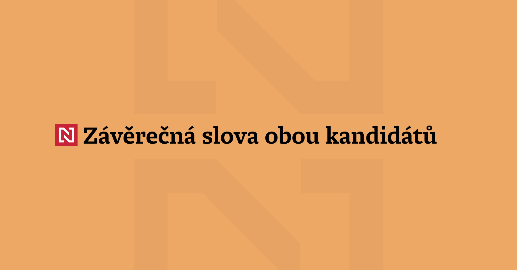Závěrečná slova obou kandidátů