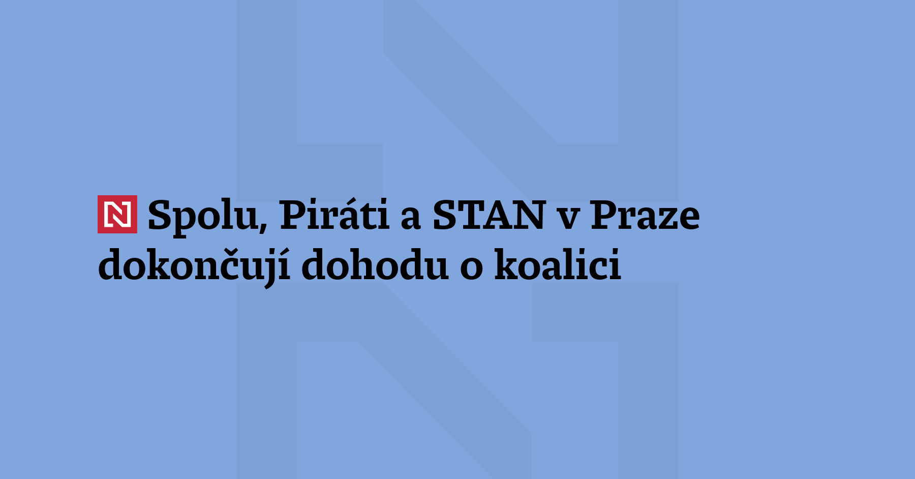 Spolu, Piráti a STAN v Praze dokončují dohodu o koalici