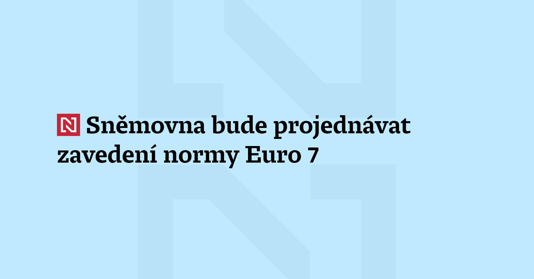 Sněmovna bude projednávat zavedení normy Euro 7