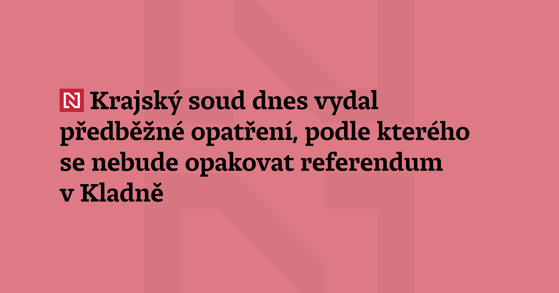 Krajský soud dnes vydal předběžné opatření, podle kterého se nebude ...