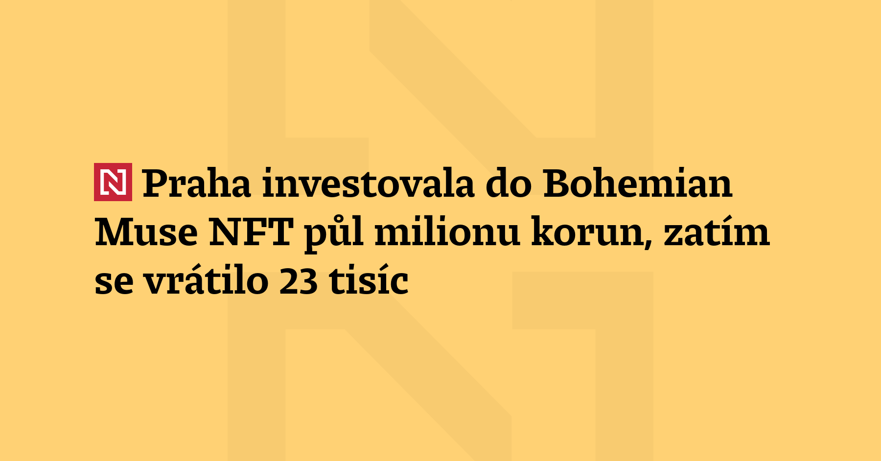 Praha investovala do Bohemian Muse NFT půl milionu korun, zatím se vrátilo 23 tisíc