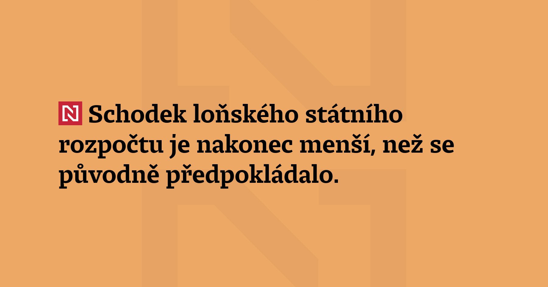 Schodek loňského státního rozpočtu je nakonec menší, než se původně ...