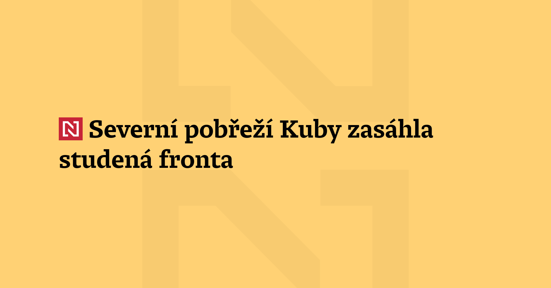Severní pobřeží Kuby zasáhla studená fronta