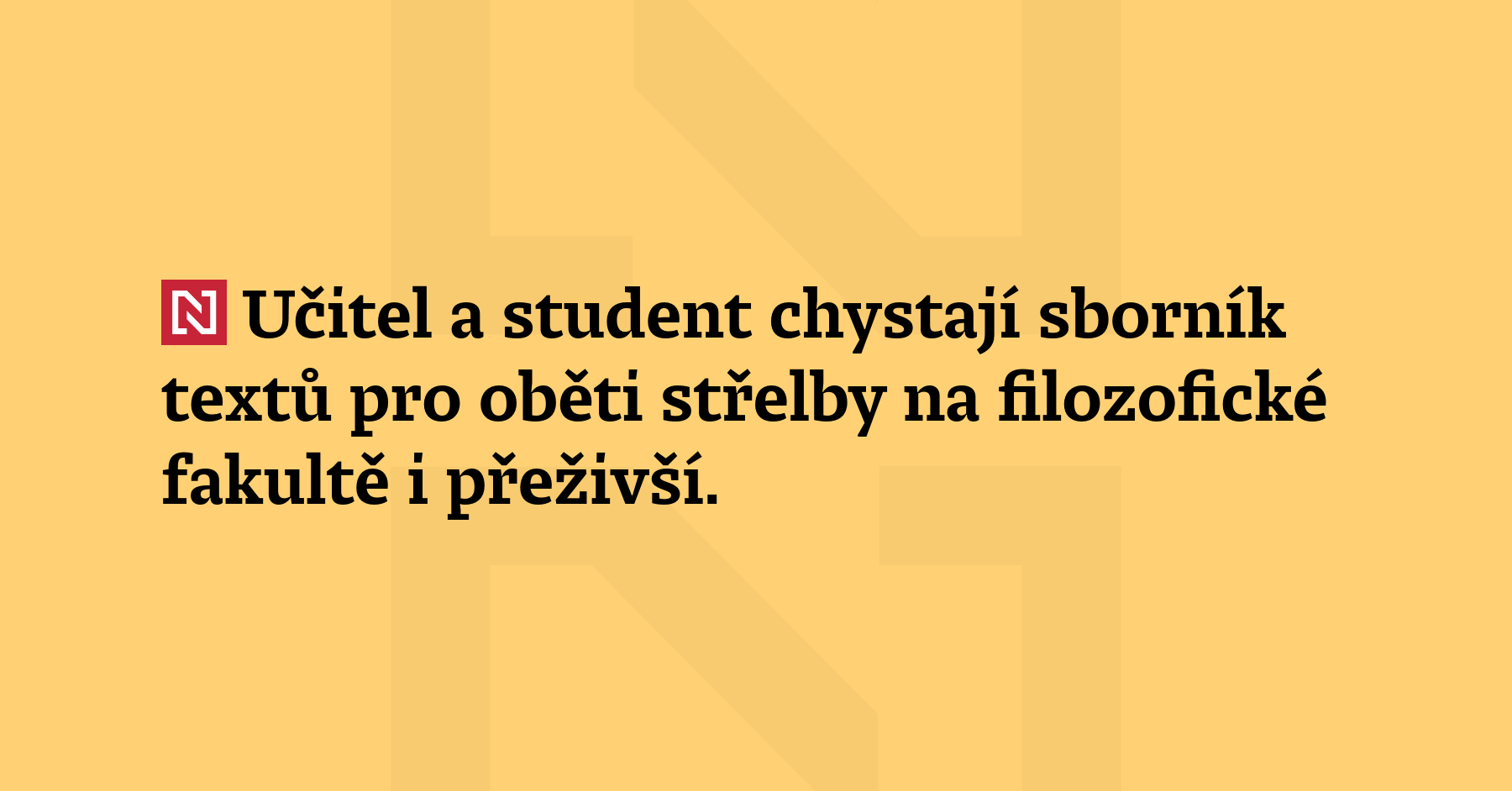 Anglista David Vichnar a student historie Tomáš Hercík se rozhodli sesbírat příspěvky, které se ...