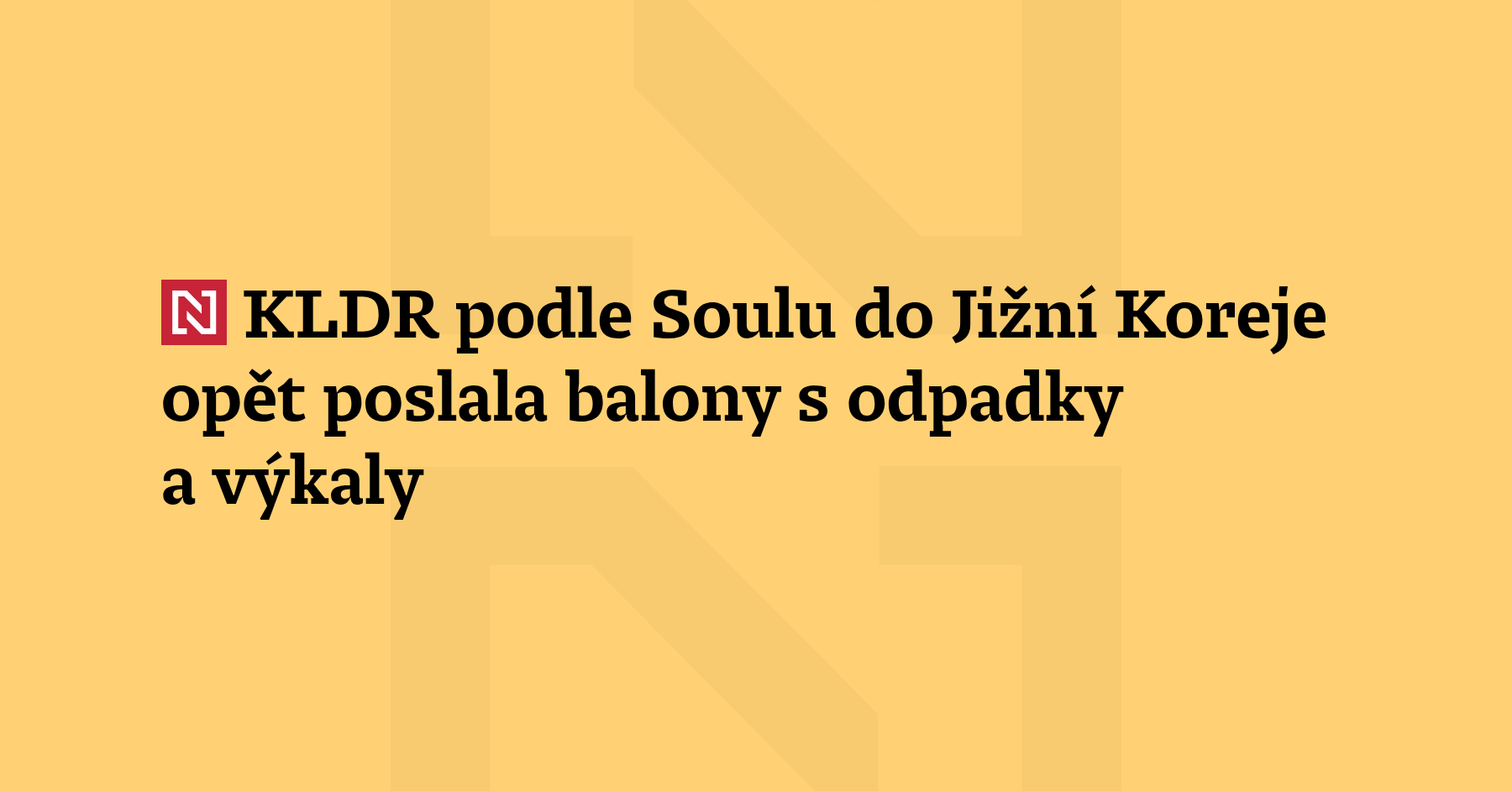 KLDR podle Soulu do Jižní Koreje opět poslala balony s odpadky a výkaly