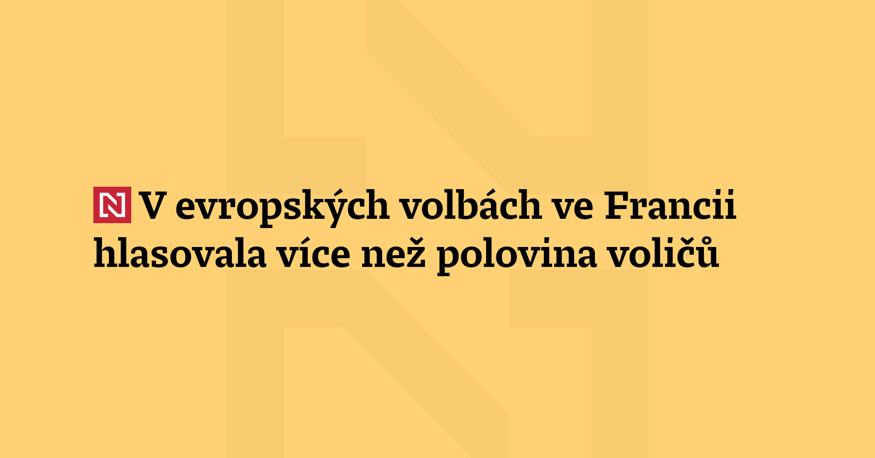 V evropských volbách ve Francii hlasovala více než polovina voličů