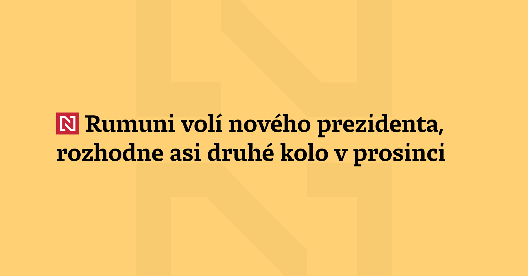 Rumuni volí nového prezidenta, rozhodne asi druhé kolo v prosinci