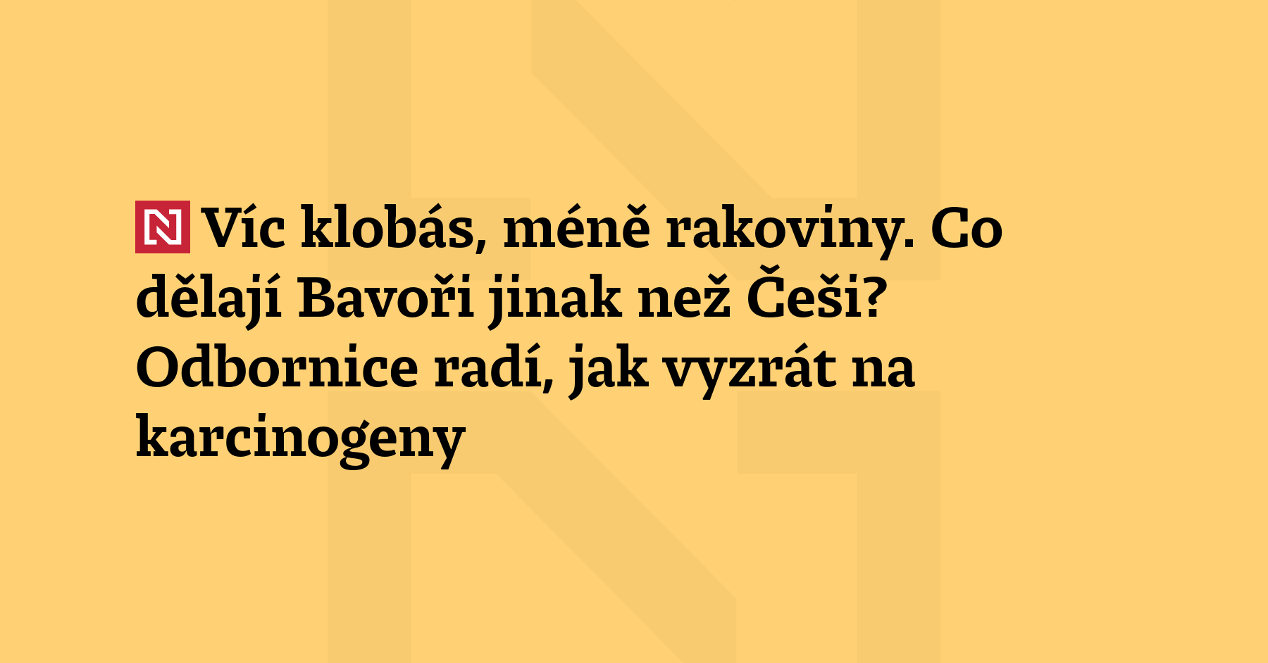 Víc klobás, méně rakoviny. Co dělají Bavoři jinak než Češi? Odbornice radí, jak vyzrát na ...