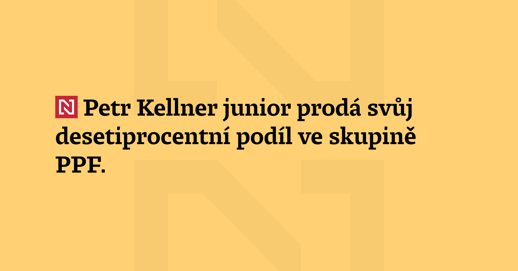 Petr Kellner junior prodá svůj desetiprocentní podíl ve skupině PPF