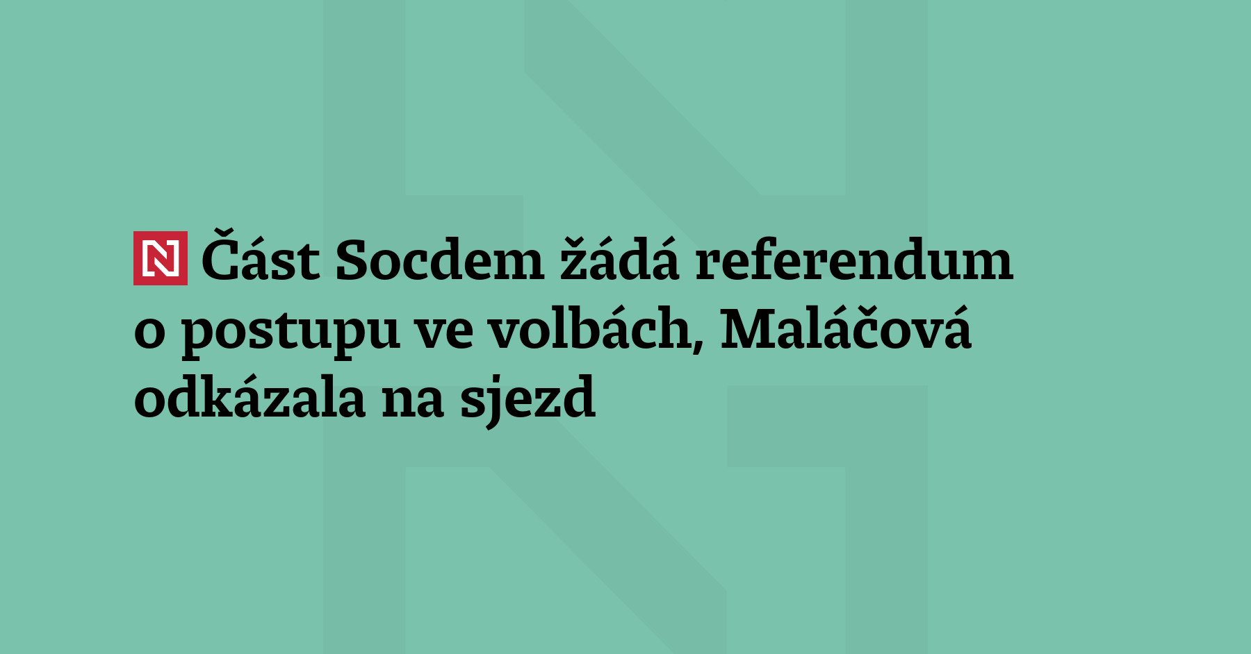 Část Socdem žádá referendum o postupu ve volbách, Maláčová odkázala na ...