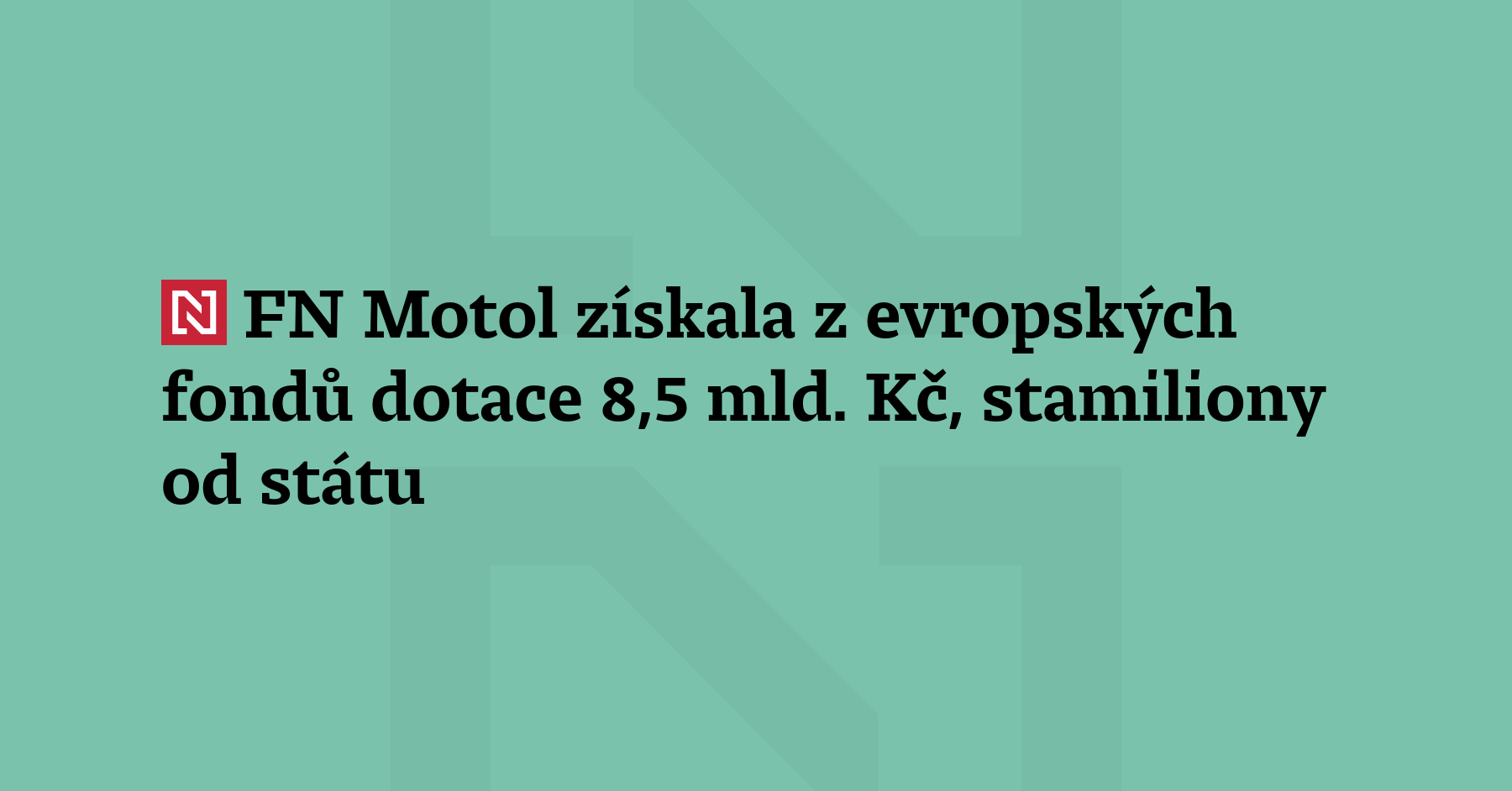 FN Motol získala z evropských fondů dotace 8,5 mld. Kč, stamiliony od státu