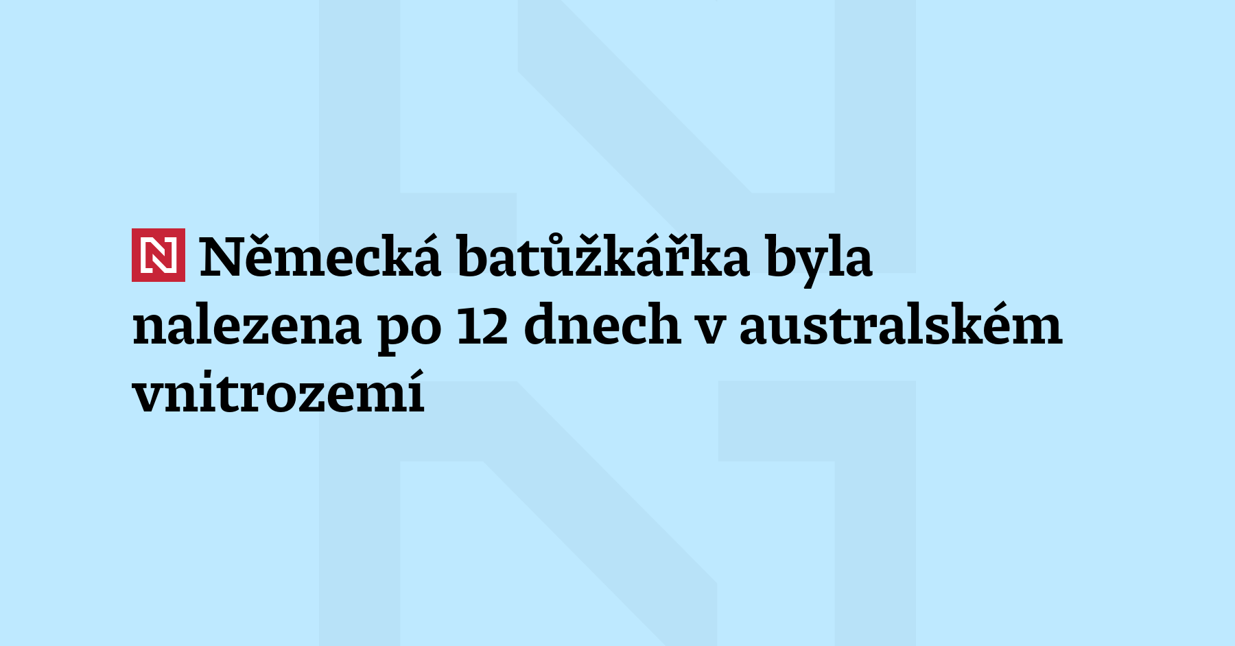 Německá batůžkářka byla nalezena po 12 dnech v australském vnitrozemí