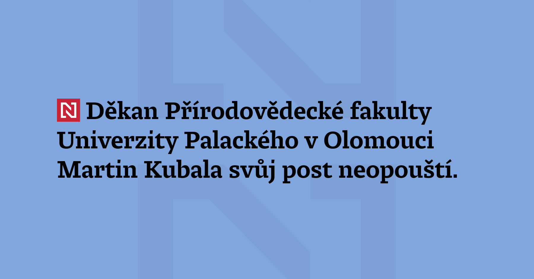 Děkan Přírodovědecké fakulty Univerzity Palackého v Olomouci Martin ...