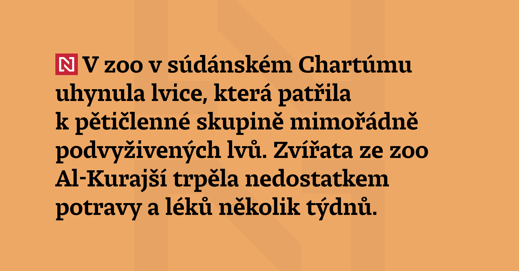 V zoo v súdánském Chartúmu uhynula lvice