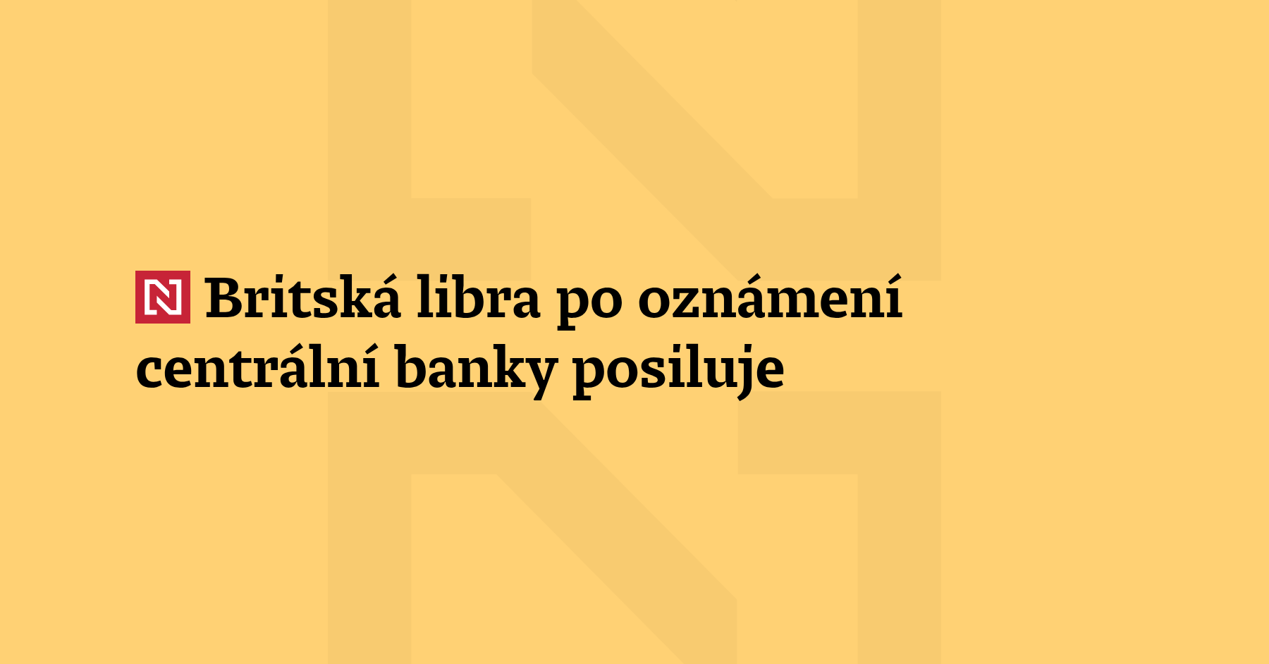 Britská libra po oznámení centrální banky posiluje