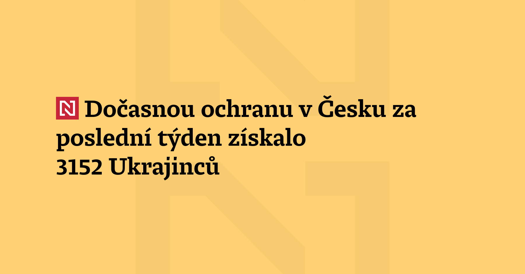Dočasnou ochranu v Česku za poslední týden získalo 3152 Ukrajinců